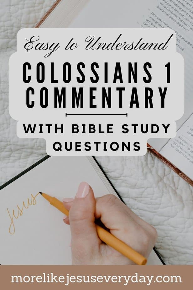 Easy to Understand Colossians 1 Commentary (with Bible Study Questions ...